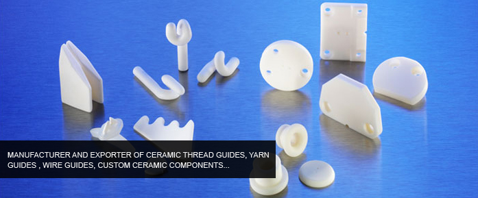 Thread Guide, Yarn Guides, Wire Guides, Custom Ceramic Components ...